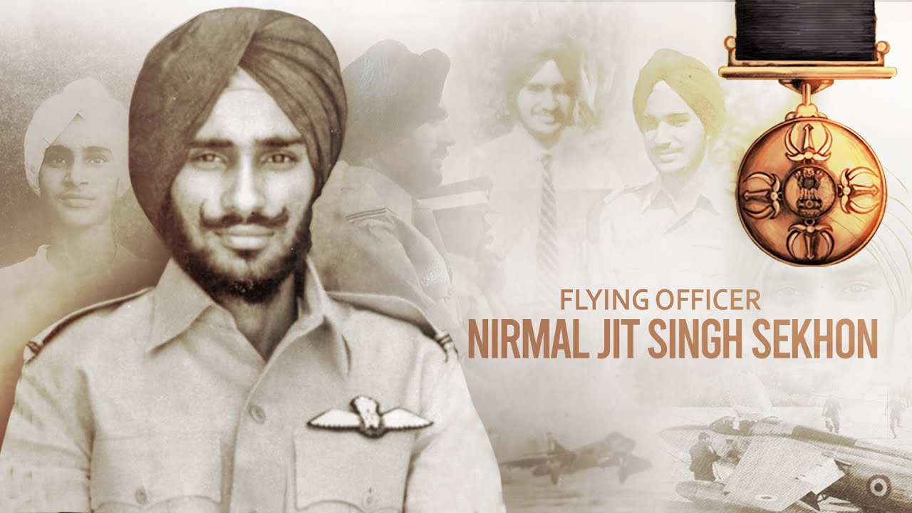 Flying Officer Nirmal Jit Singh Sekhon: Param Vir Chakra!- The Junior Age